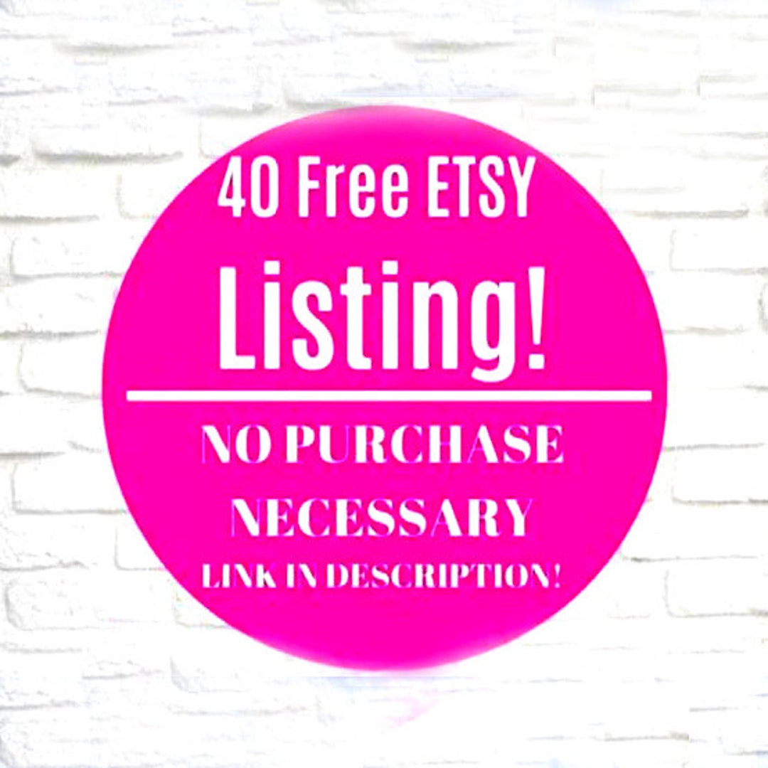Etsy Free Listings 40 Product Free 40 Listing Credit Get Free Listing ...