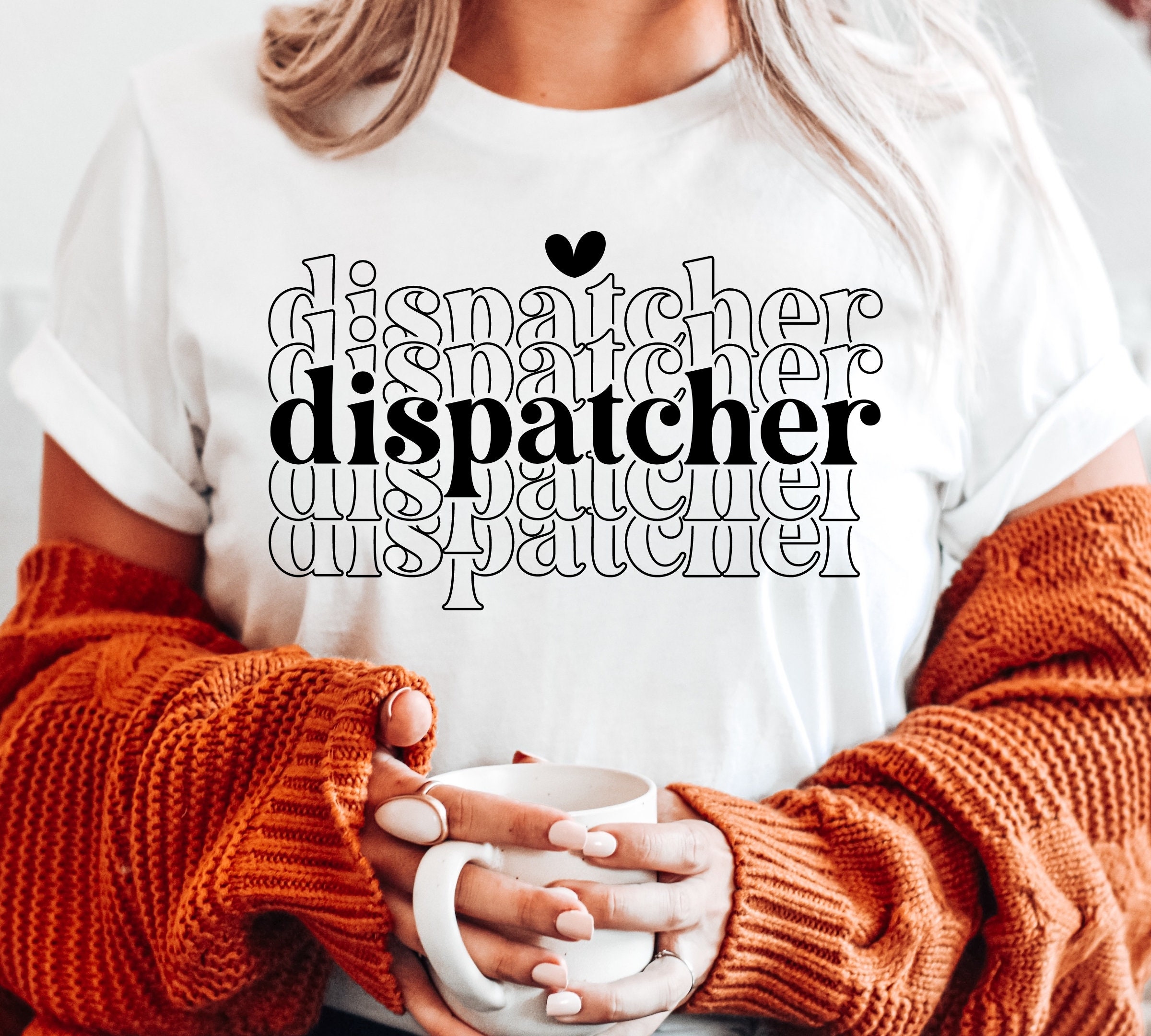 Dispatcher Svg, Dispatcher Shirt Svg, Dispatcher Life, Dispatcher Gift ...