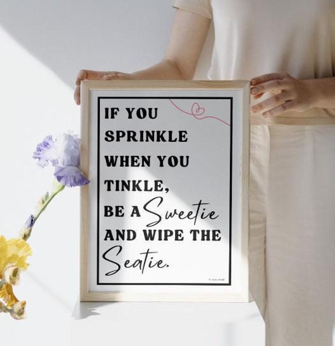 Funny Bathroom Wall Art 'if You Sprinkle When You Tinkle' | Printable ...