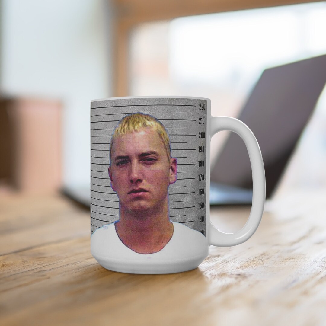EMINEM Inspirational Quote, Celebrity Mugshot, Funny Coffee Mug, 15oz ...