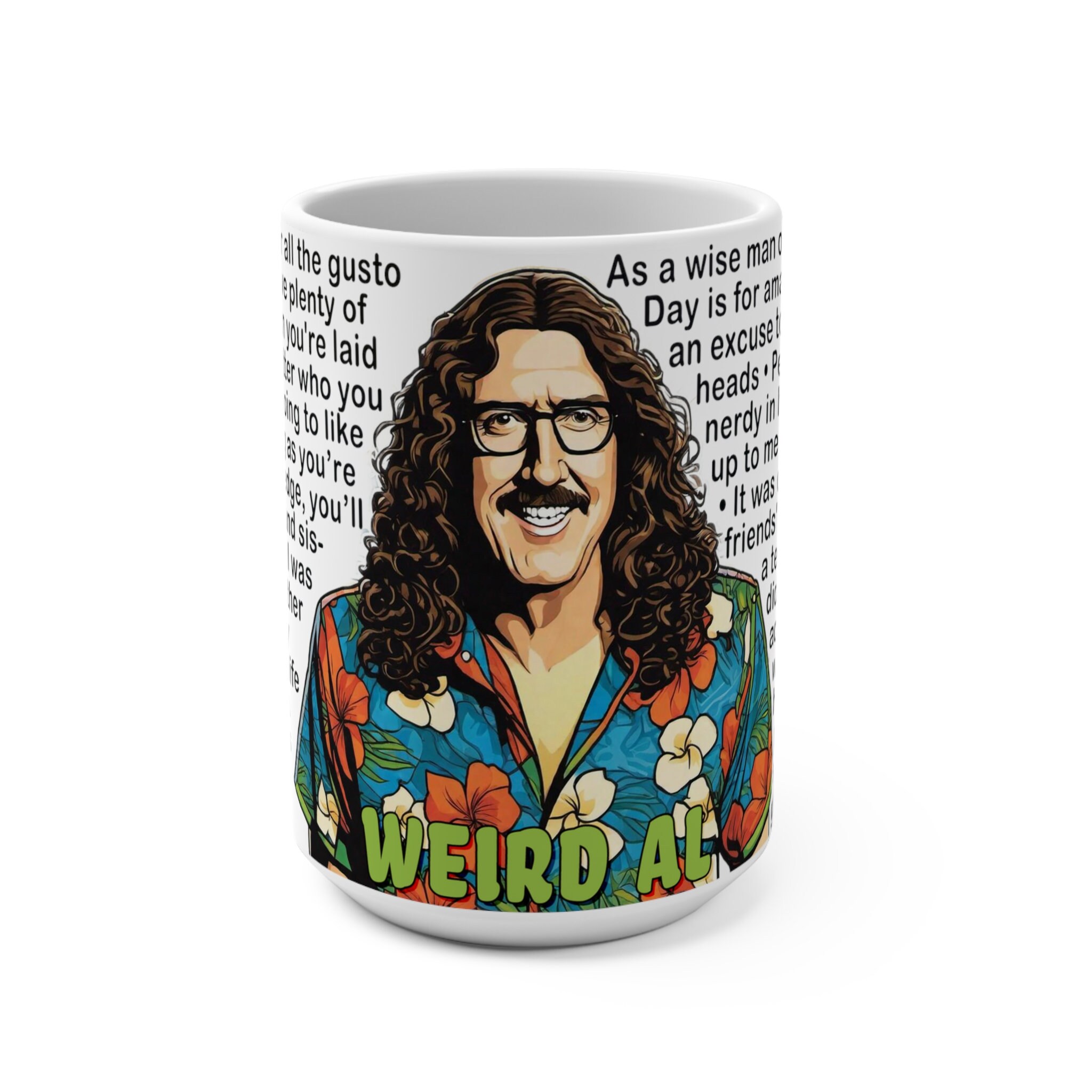 WEIRD AL YANKOVIC Mug With Quotes and Lyrics, 15oz Coffee Cup - Etsy