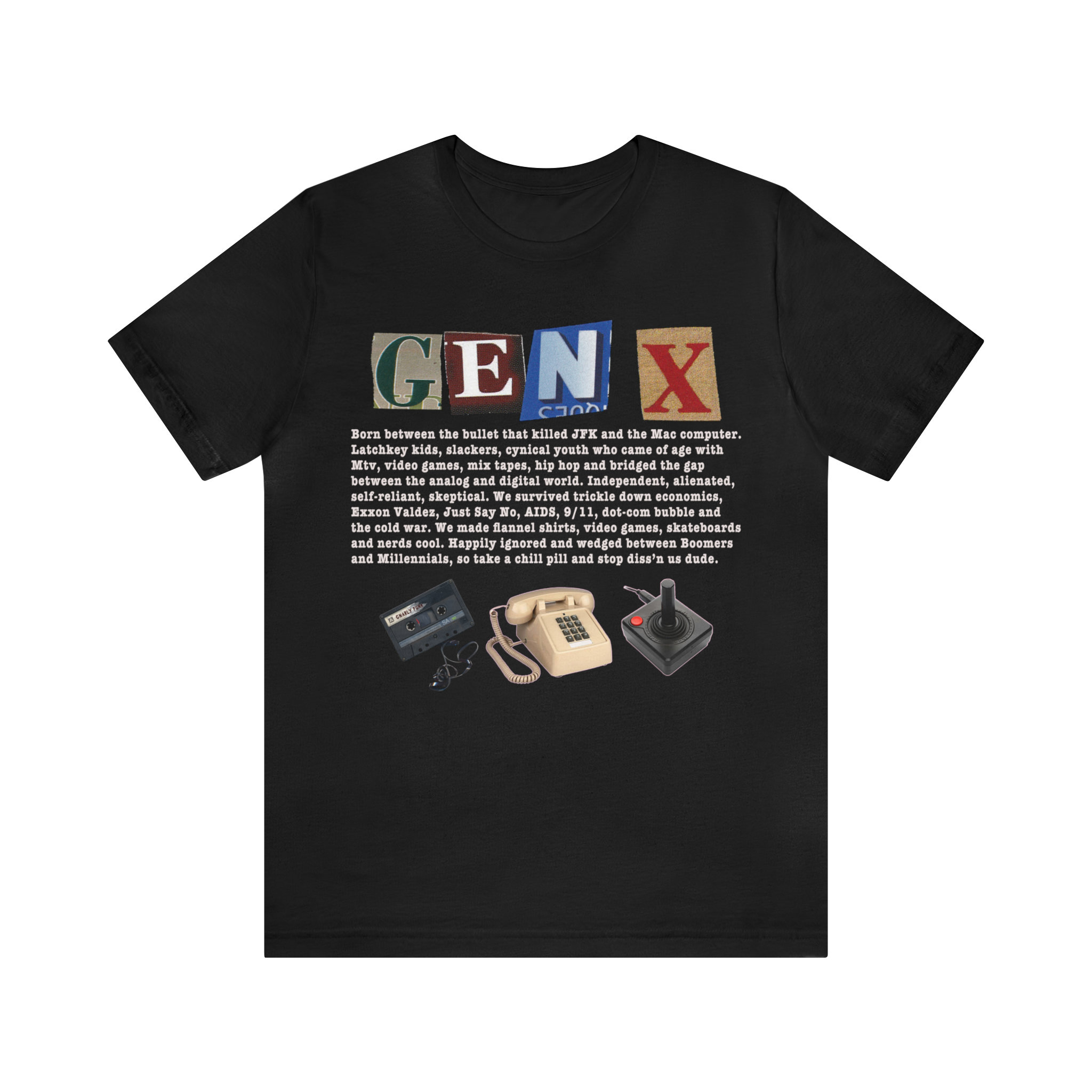 GEN X Shirt, Generation X Tshirt, Gen X Quote T-shirt, 80s T Shirt, 70s ...
