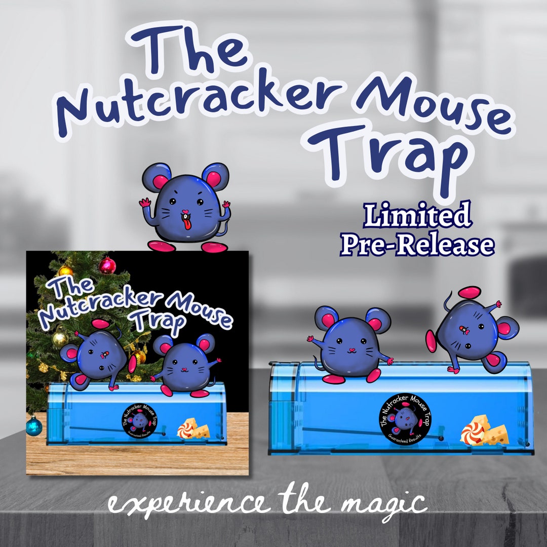 The Nutcracker Mouse Trap Family Holiday Tradition Including ...