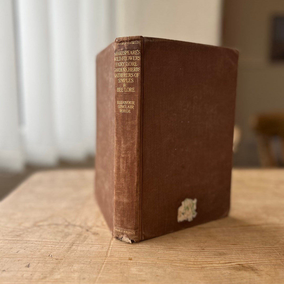 Shakespeare's Wild Flowers by Eleanour Sinclair Rohde Vintage 1935 ...