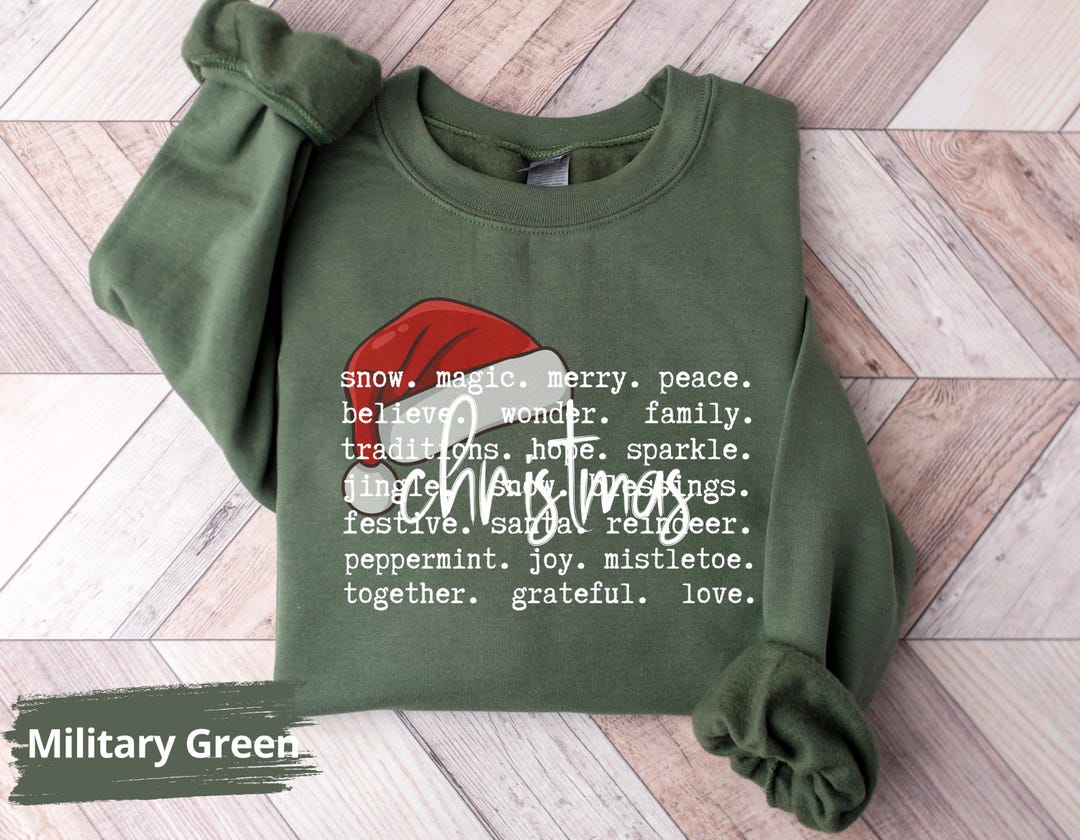 Christmas Words Sweatshirt, Christmas Wording Gifted Shirt,believe ...