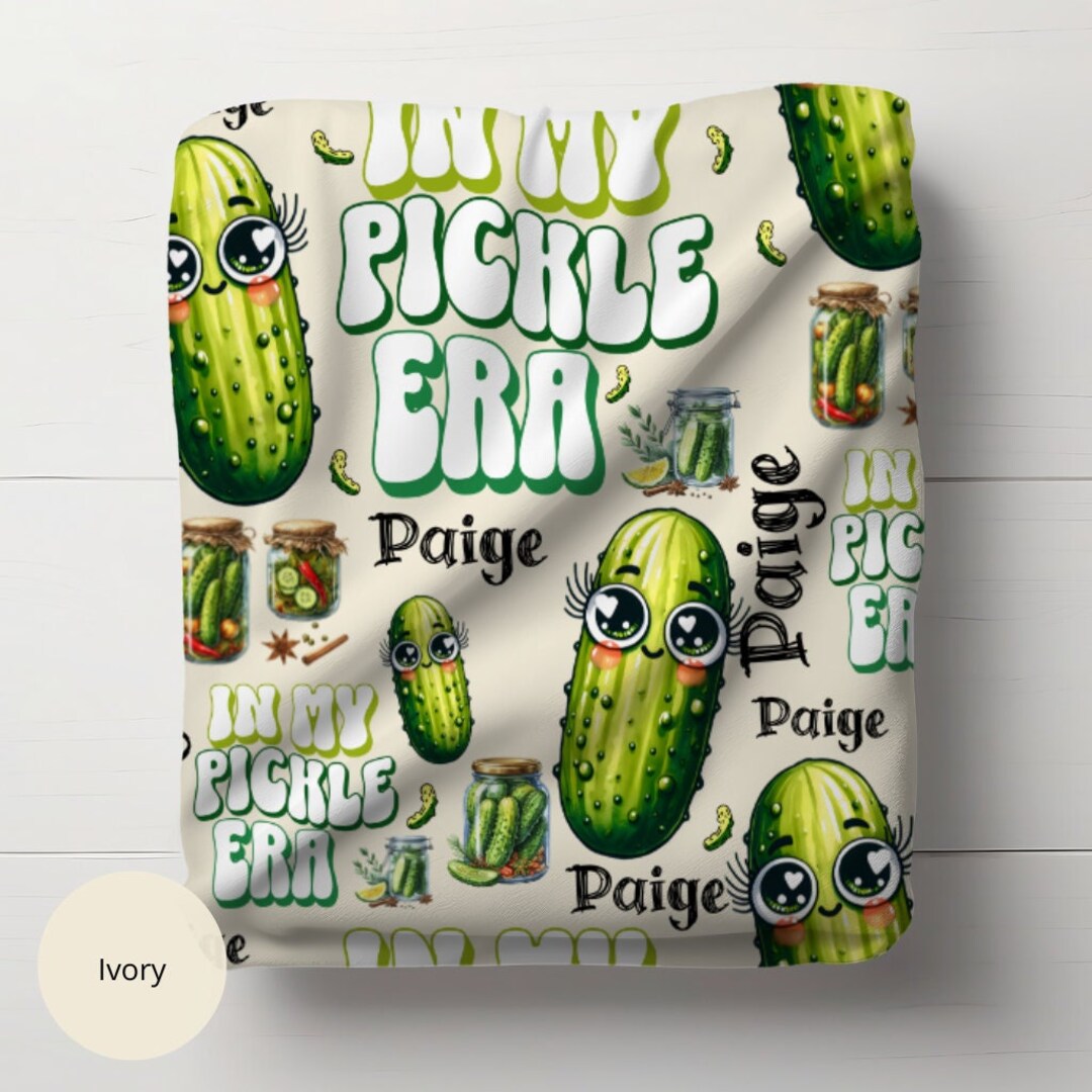 In My Pickle Era Blanket for Pickle Lover, Pickle Name Blanket, Pickle ...