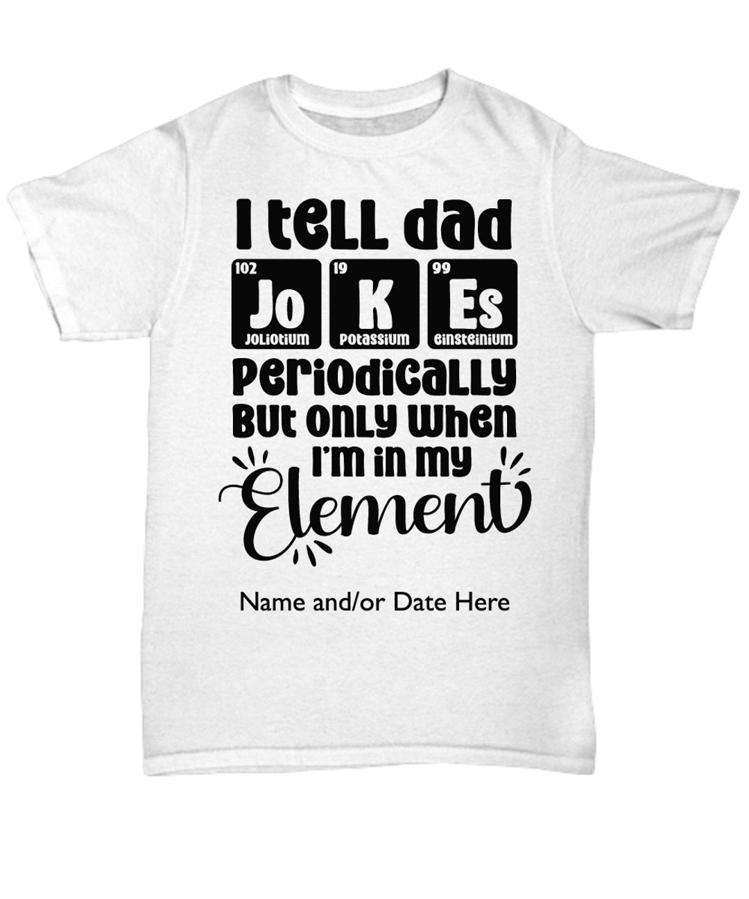 Dad Jokes Science Personalized Custom Sassy Sarcastic Funny Snarky Gift ...