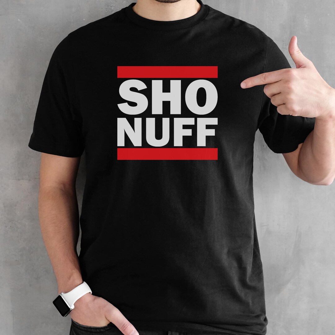 Sho Nuff Shirt, Rapper Shirt, Guy Gifts, Hip Hop Tee, Music Lover ...