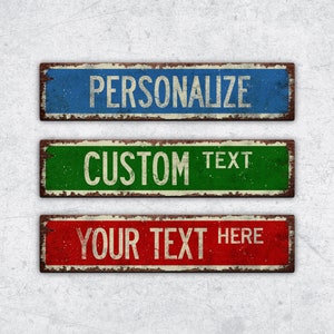 Rusted Custom Street Sign | Custom Metal Sign | Personalized Street ...
