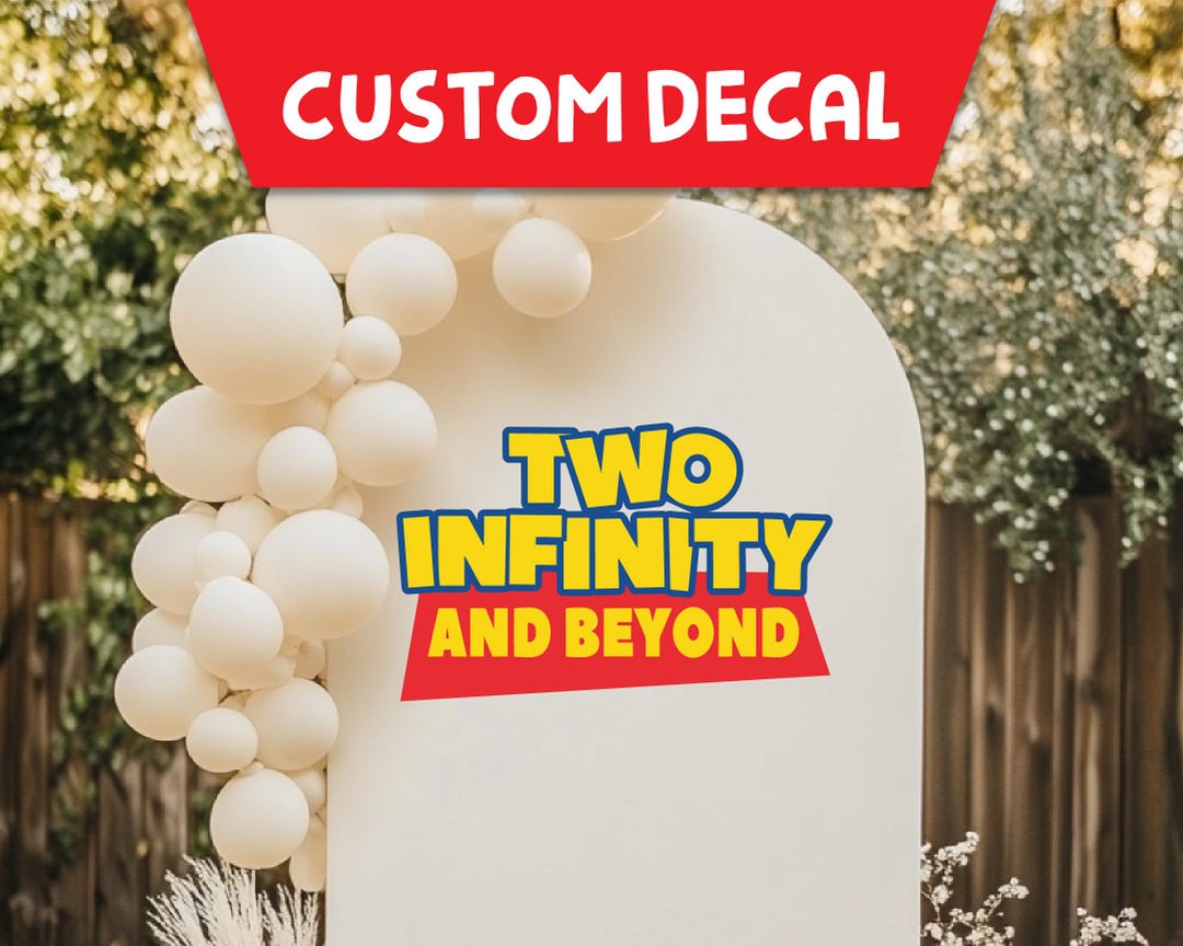Two Infinity and Beyond Decal | Backdrop Decals | Birthday Party ...