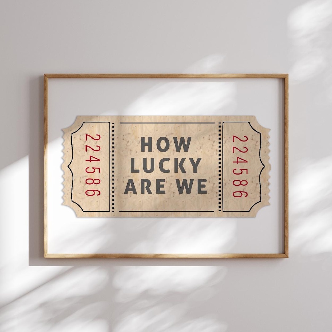 How Lucky Are We Sign Cowgirl Neutral Cream Beige Wall Art Retro Ticket ...