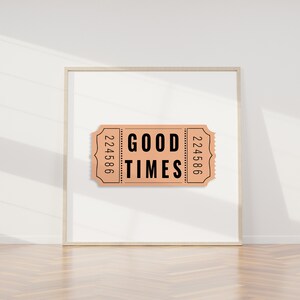 Good Times Ticket Wall Art Print in Peach Fuzz - Aesthetic Poster ...