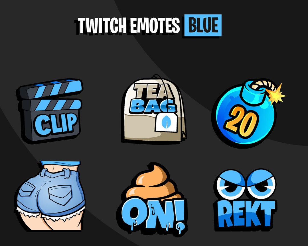 Twitch Emotes, Kick Emotes, Clip It Emote, 20 Bomb Emote, Tea Bag Emote ...