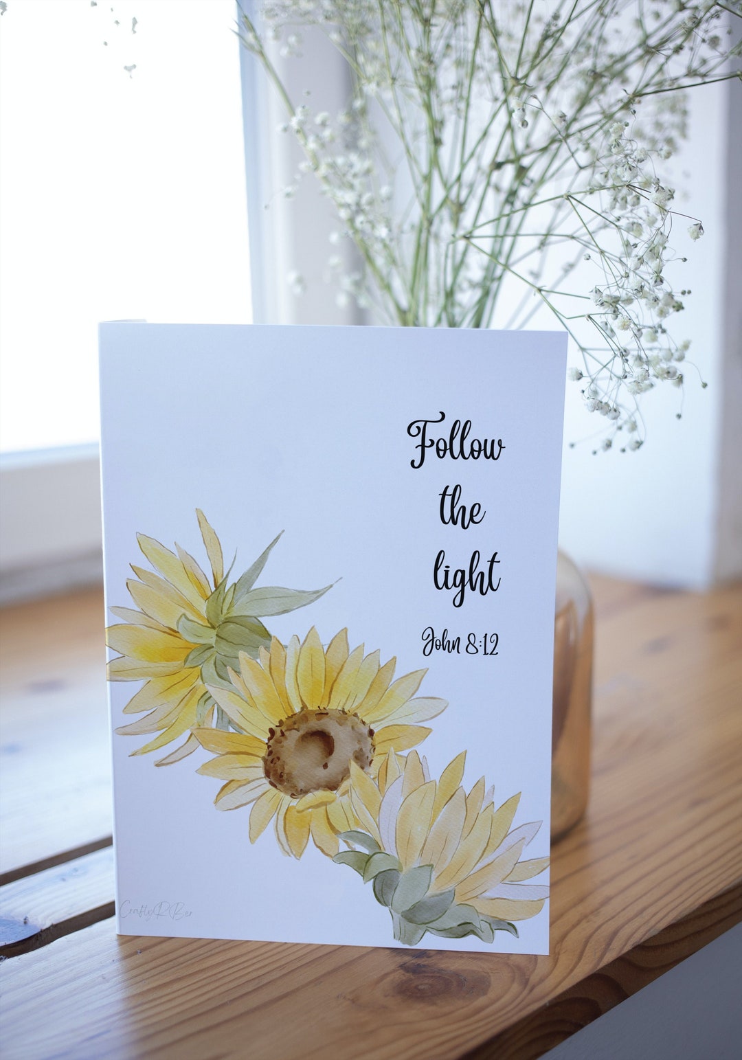 Watercolor Sunflower Verse Inspired Card Bible Verse Greeting Card All ...
