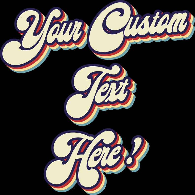 Retro Custom Text PNG, Custom Retro Design, Digital Download Png ...