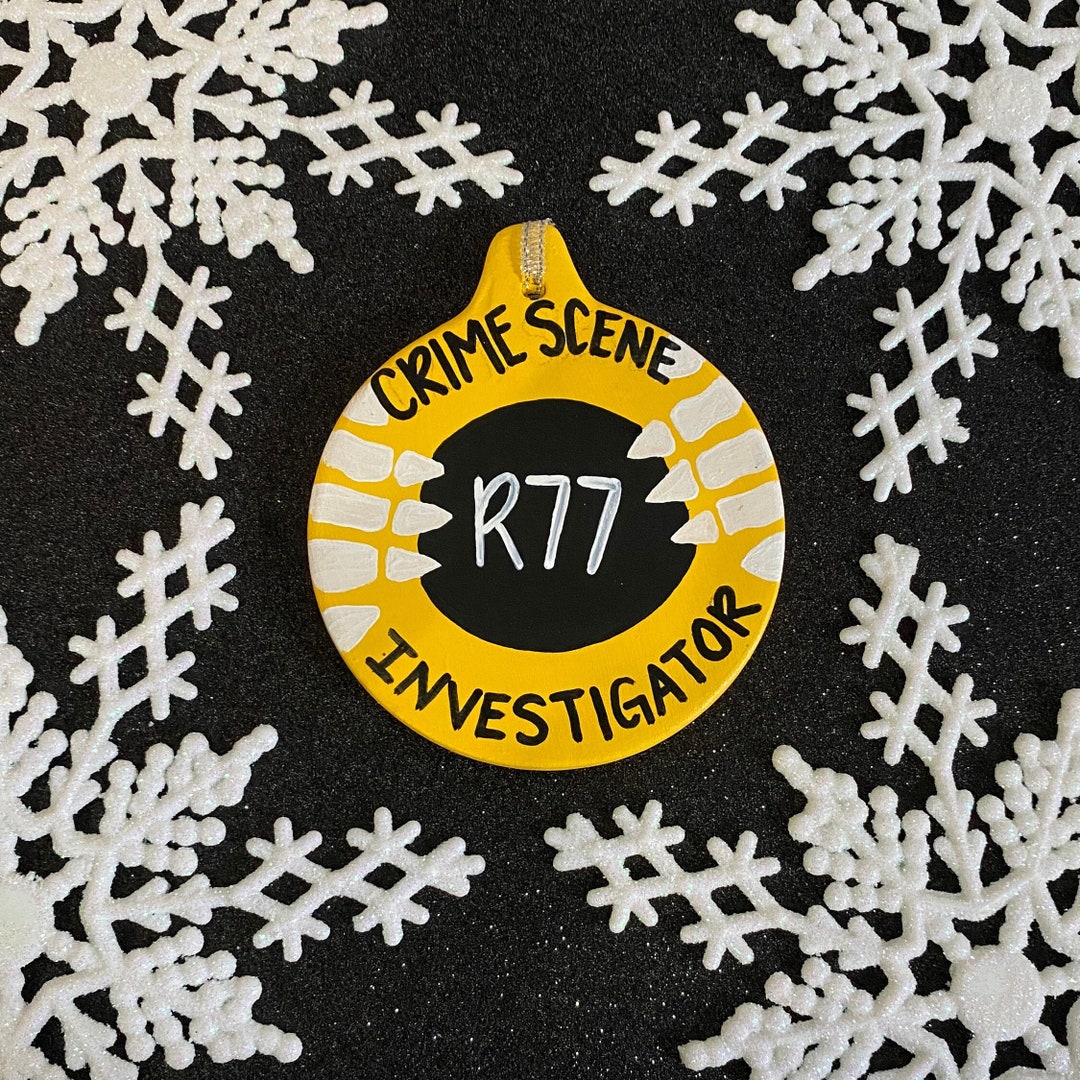 Crime Scene Investigator Call-sign Ornament- Crime Scene- Crime Scene ...