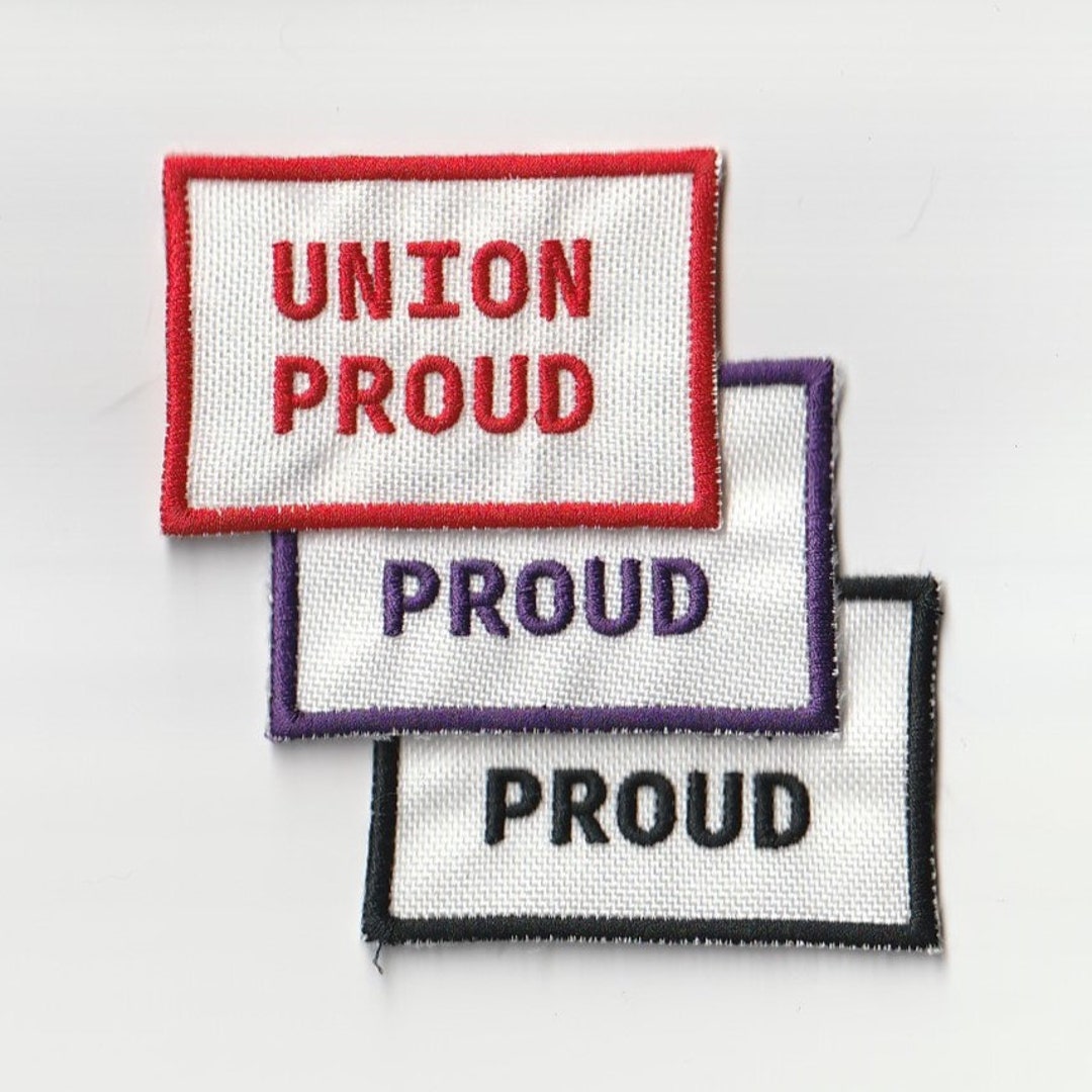 Union Proud Embroidered Patch - Etsy