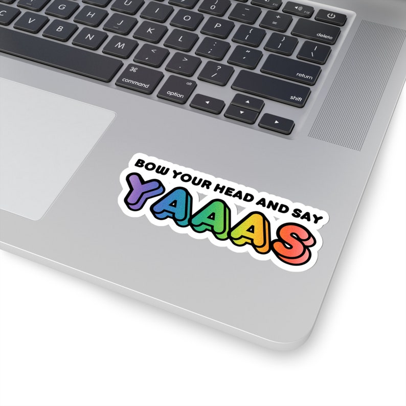 Bow Your Head and Say YAAAS Temple Sticker - Etsy