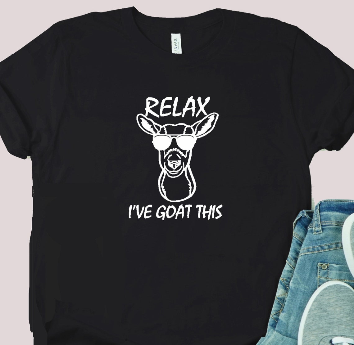 Relax Shirt, Relax Goat Shirt, Be Kind Shirt, Motivational Outfits ...