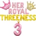 Her Royal Threeness 3rd Birthday Decor Princess Crown Pink - Etsy