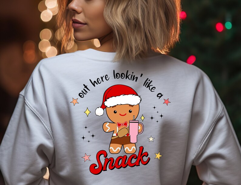 Out Here Lookin' Like A Snack SVG PNG, Gingerbread Stanley Tumbler ...
