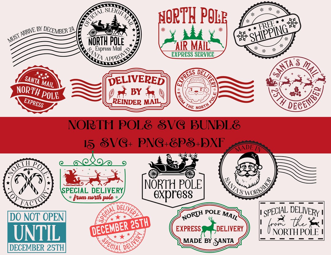15 North Pole Svg Bundle, North Pole Mail Express Post Svg, Santa Claus ...