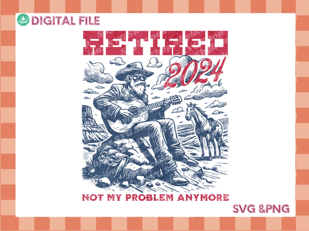 Retired 2024 Svg, Retirement Svg, Happy Retirement Svg, Officially ...