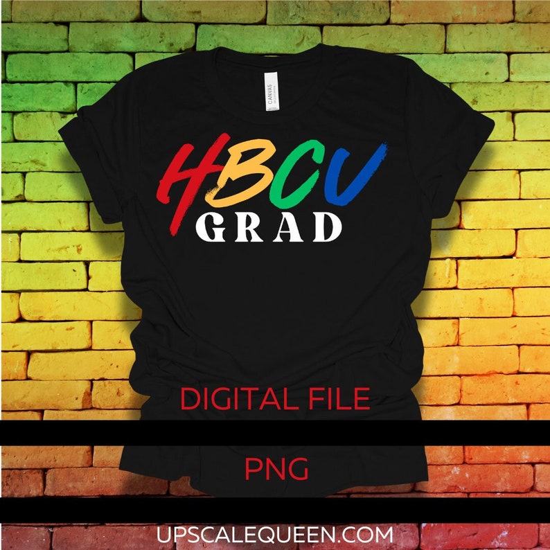 HBCU Grad Dtf/sublimation Design Digital Download PNG Instant Digital ...