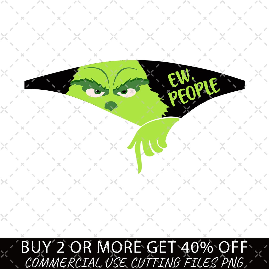 The Grinch Ew. People PNG Grinch Clipart Files Grinch - Etsy