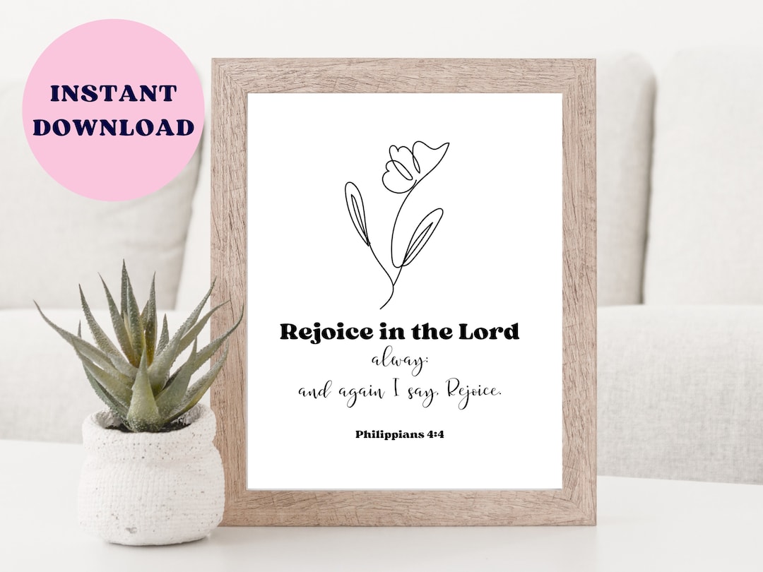 Rejoice in the Lord KJV Scripture Wall Art Christian Decor Printable ...