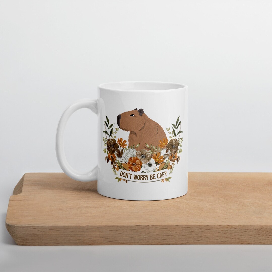 Capybara Cute Mug Gift Idea Don't Worry Be Capy Adorable - Etsy