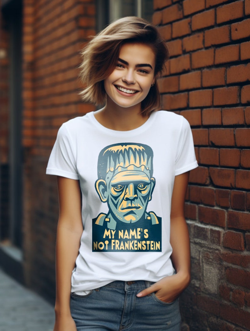 My Name's Not Frankenstein, PNG, SVG, Dxf, Funny, Tshirt, Halloween ...