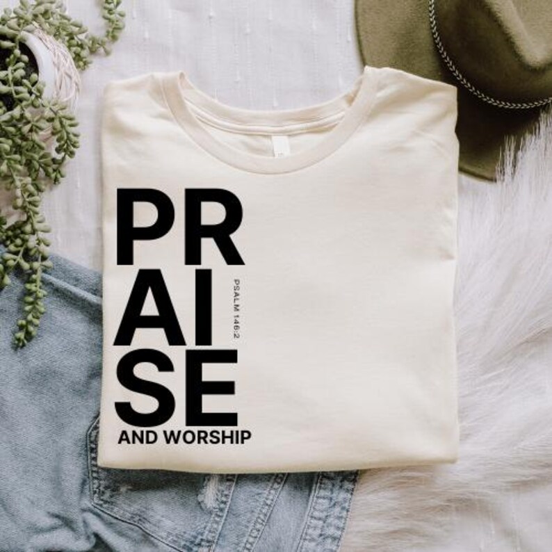 Praise SVG, Worship Svg, Psalm 146 SVG, Bible Svg, Jesus Svg, Church ...