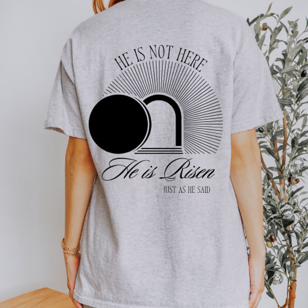 He is Not Here Svg, He Has Risen Svg, Matthew 28 Bible Svg Jesus Svg ...