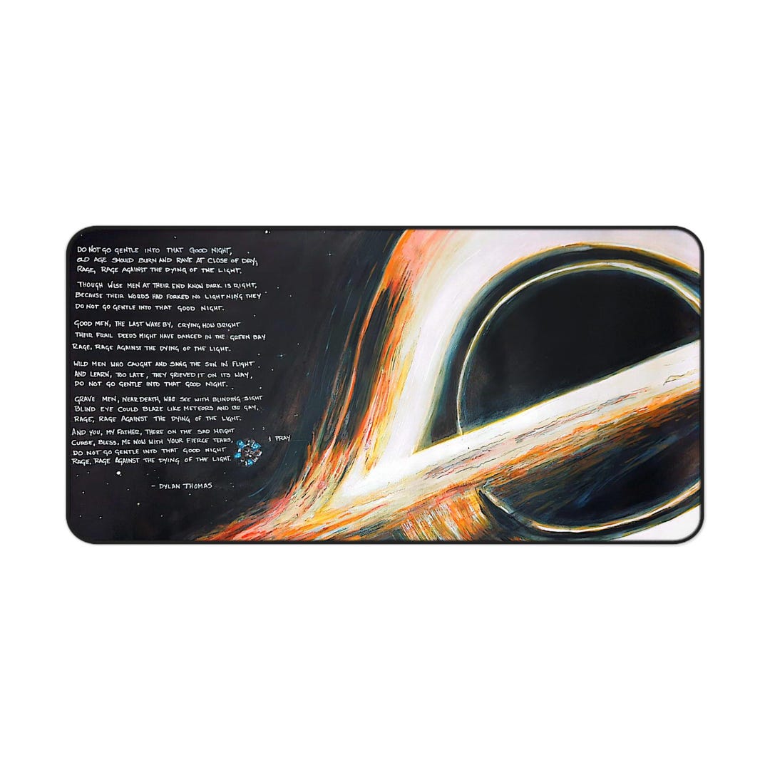 Interstellar Movie, Do Not Go Gentle Into That Good Night, High Quality ...