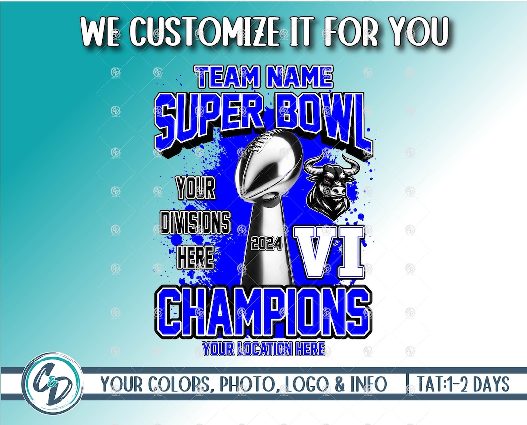 Custom Super Bowl Design, Football Custom Superbowl PNG, Sublimation ...