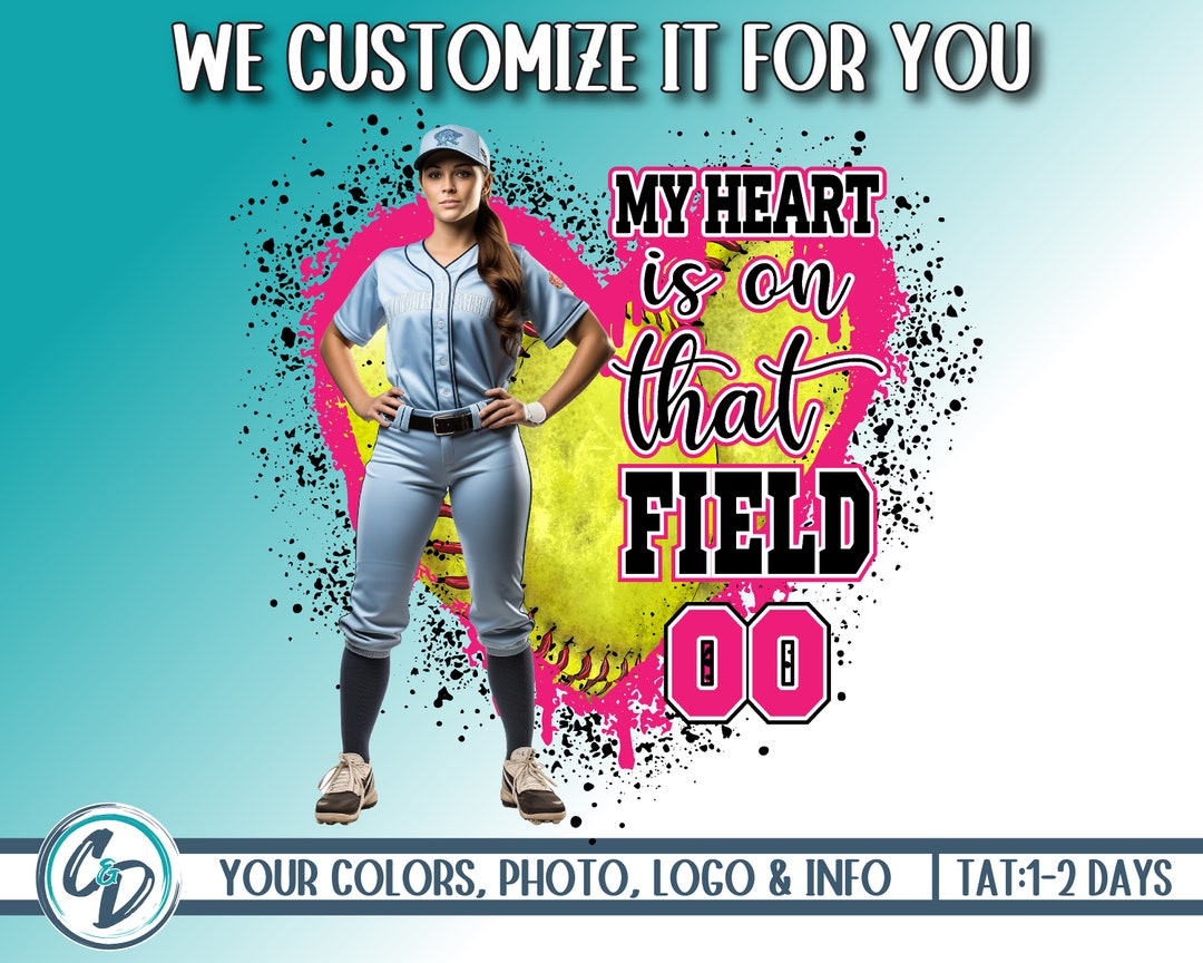 Custom Softball Design, Softball Custom PNG, Shirt Design, Heart is on ...