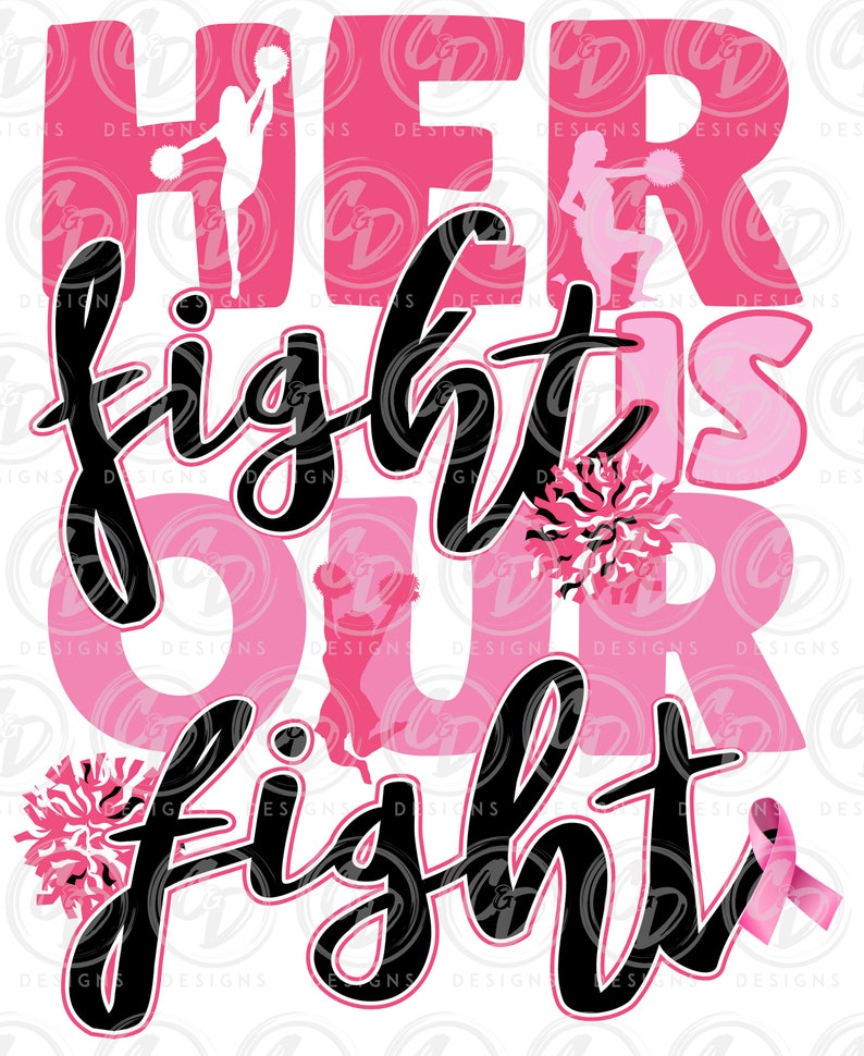 Her Fight is Our Fight Pom Poms Png, Cheer Pink Month Png, Cheerleading ...