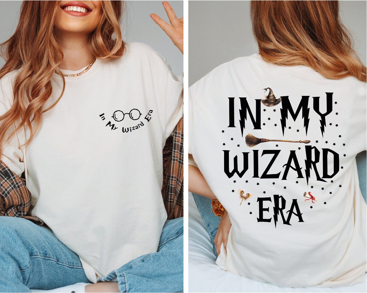 Two-sided in My Wizard Era Shirt, Wizard School Shirt, Wizard World ...