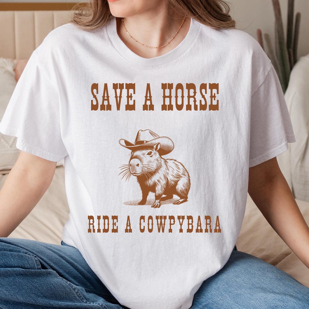 Save a Horse Ride a Cowpybara Shirt, Funny Capybara Shirt, Cowboy Shirt ...