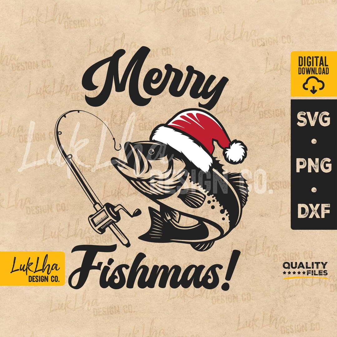 Merry Fishmas SVG, Funny Fishing and Christmas, Fishing Lovers PNG DXF ...