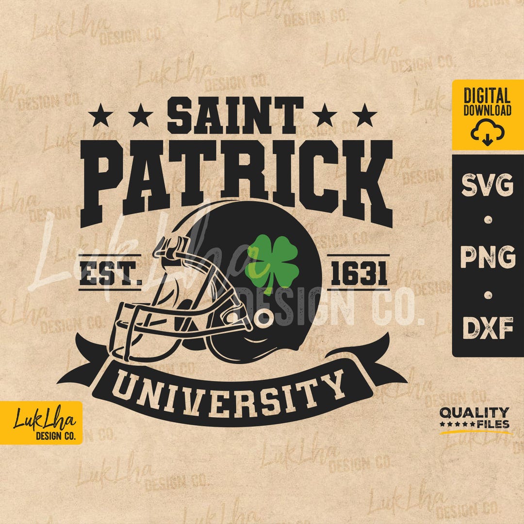 Saint Patrick University SVG, St Pattys Irish Day, St Patricks Football ...