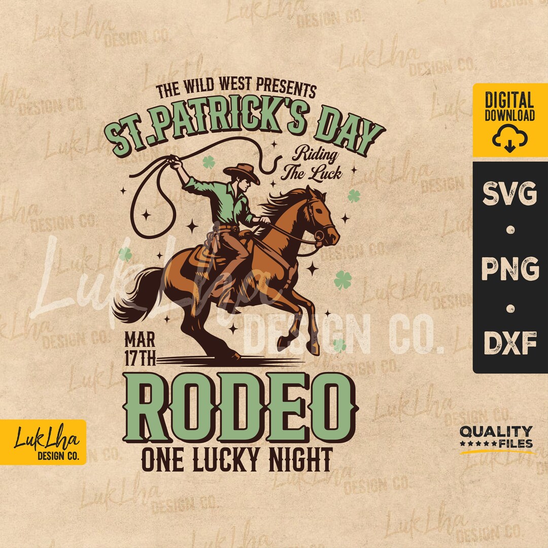Wild West Rodeo SVG, Lucky Shamrock Cowboy, St Patricks Rodeo PNG ...
