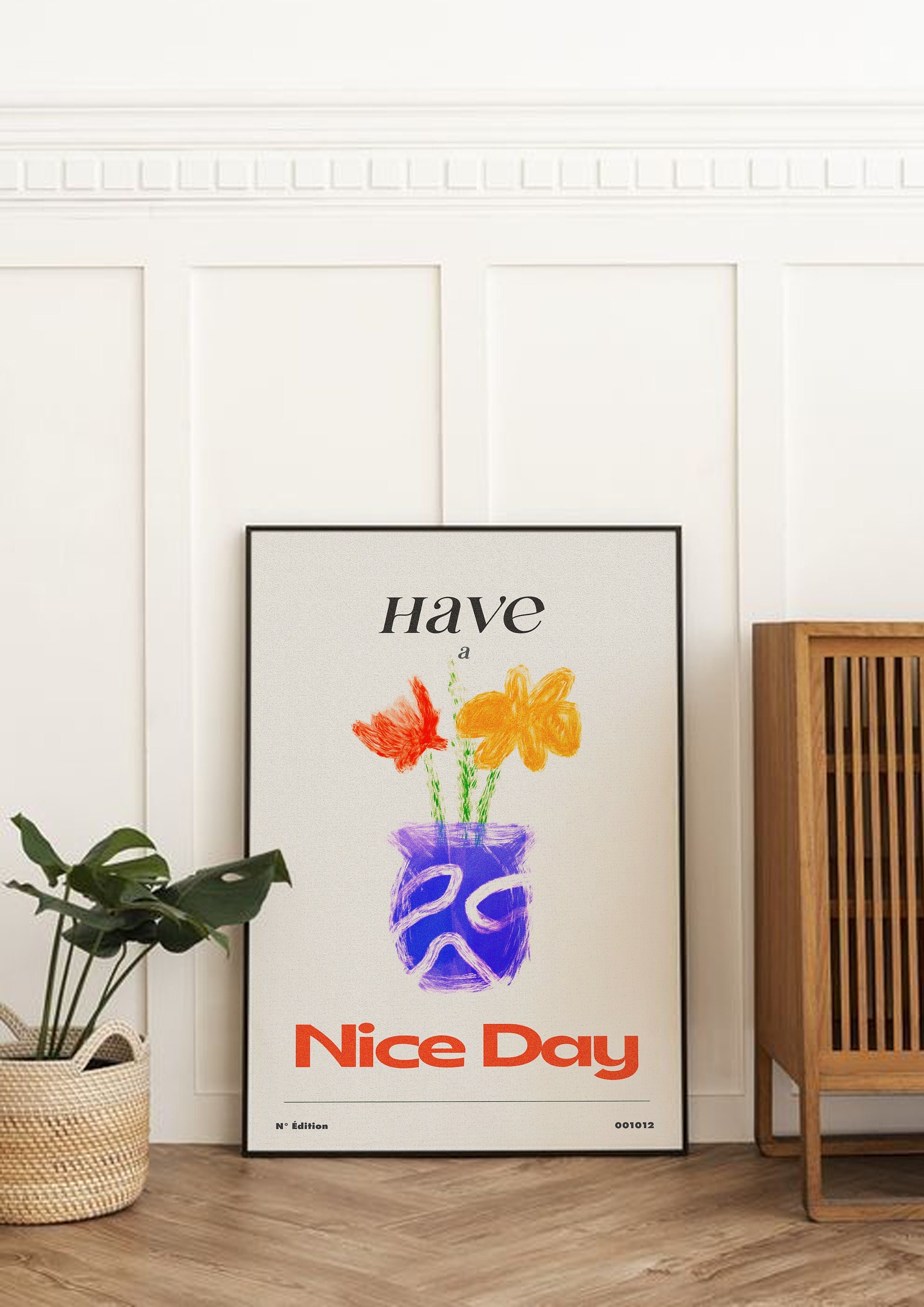Have a Nice Day Poster Flower Illustration Inspirational - Etsy