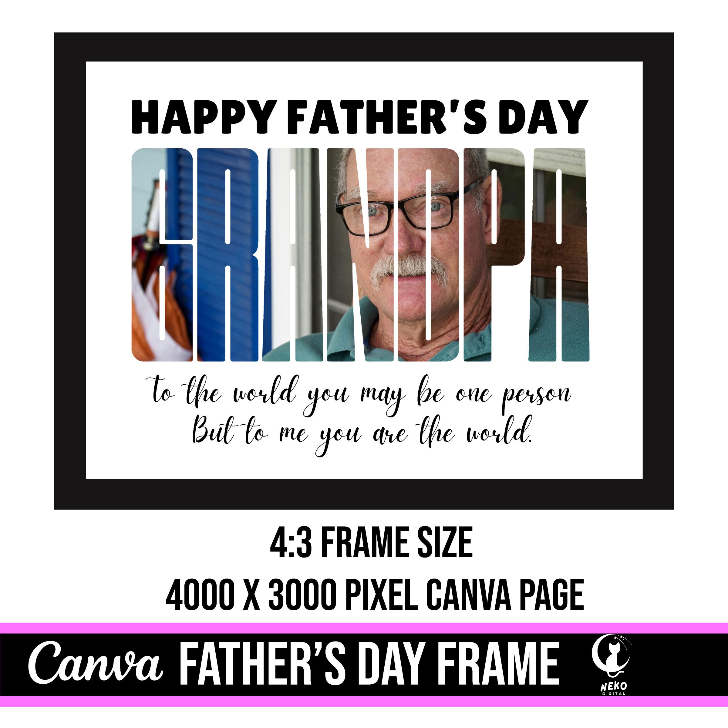 Custom Daddy Canva Editable Frame Template, Canva Editable, Daddy Photo ...