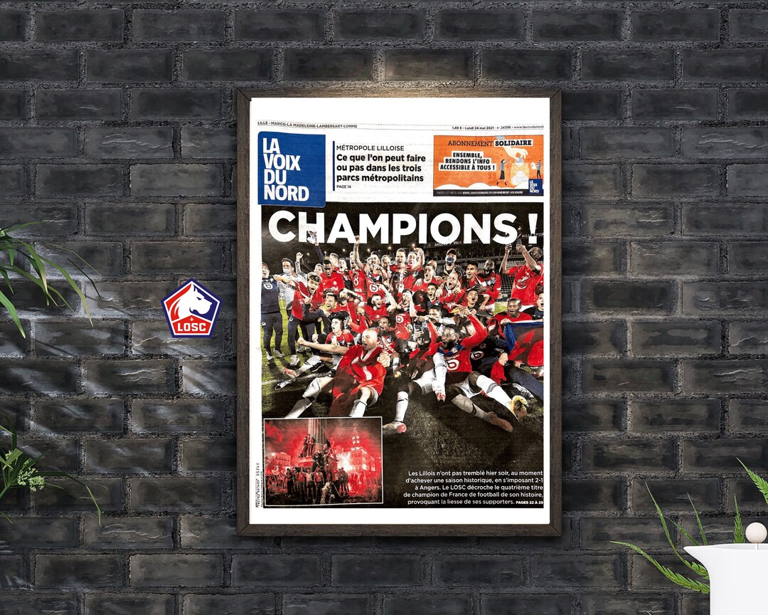 Poster La Voix Du Nord LOSC CHAMPIONS Poster of the Lille Football Club ...