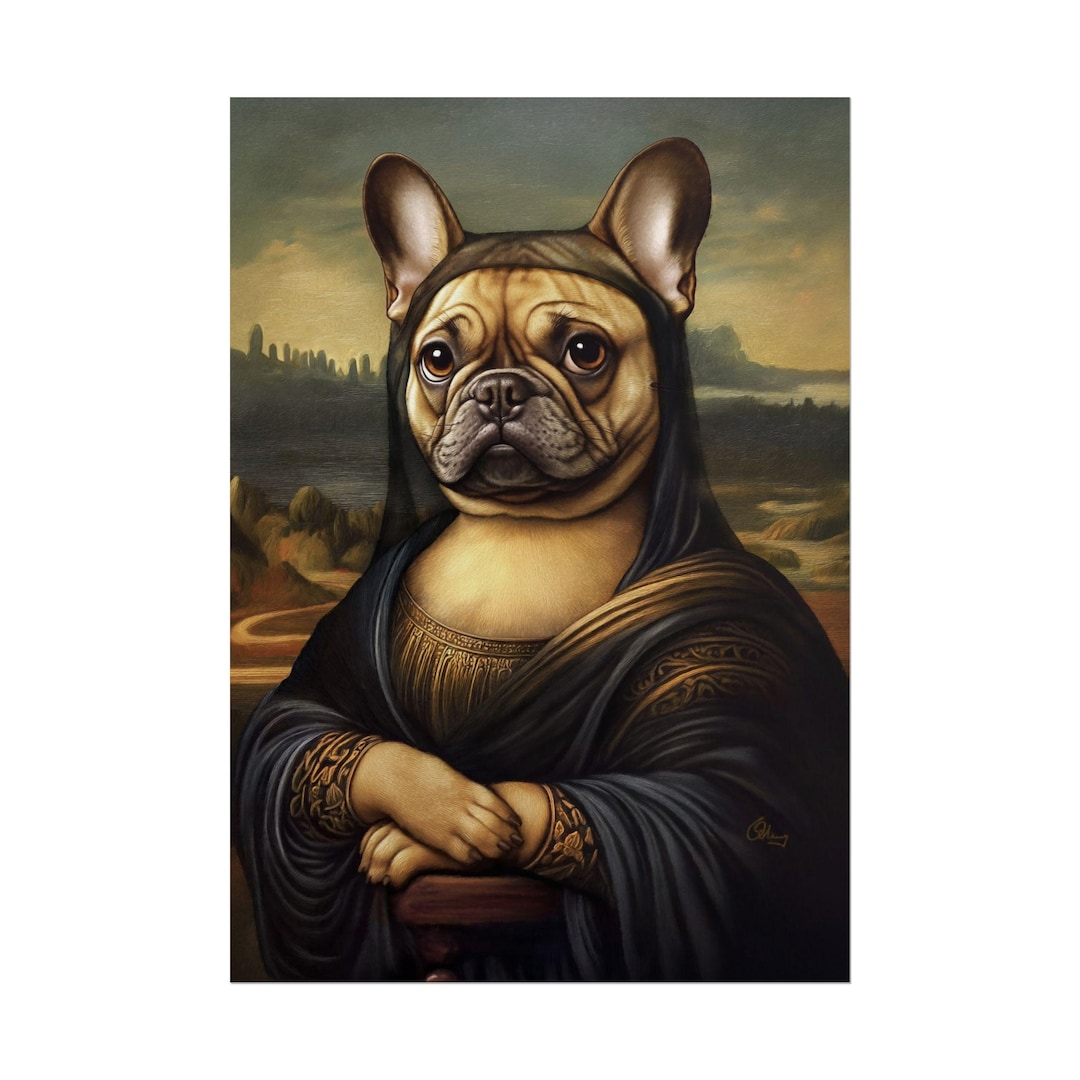 Frenchie Lisa Art Print: Humorous French Bulldog Mona Lisa Portrait - Etsy