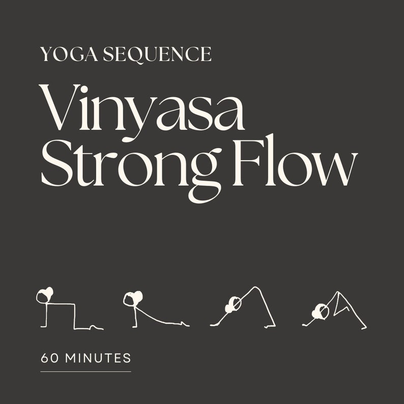 60 Minutes Vinyasa Flow Yoga Sequence, Hand Drawn, Stick Figures. Full ...