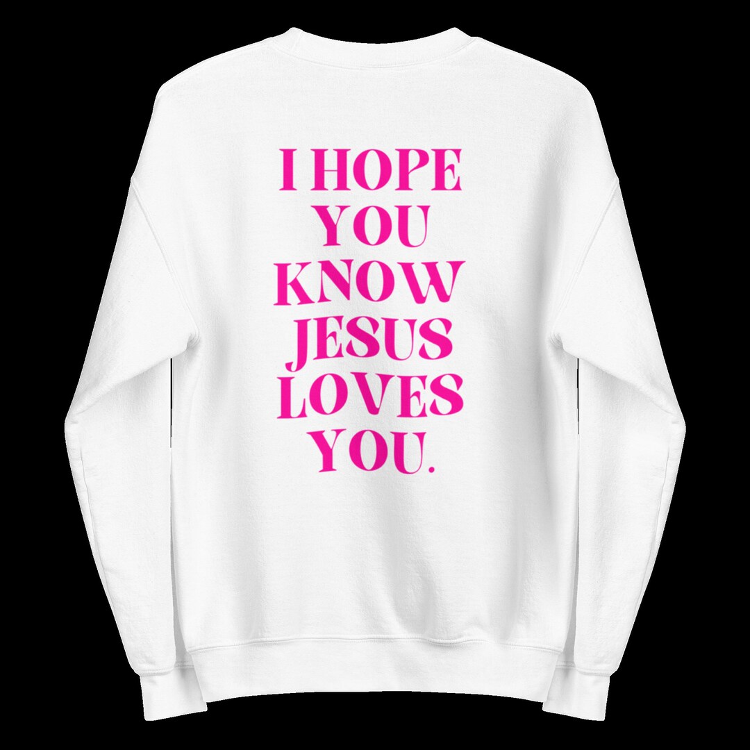 I Hope You Know Jesus Loves You - Etsy
