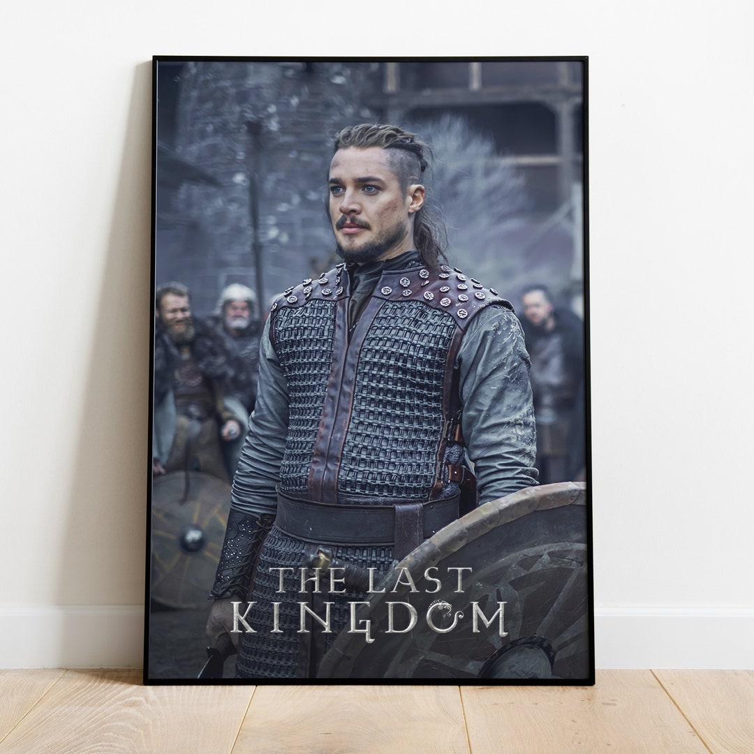 The Last Kingdom Poster Wall Art & Fine Art Print Home - Etsy